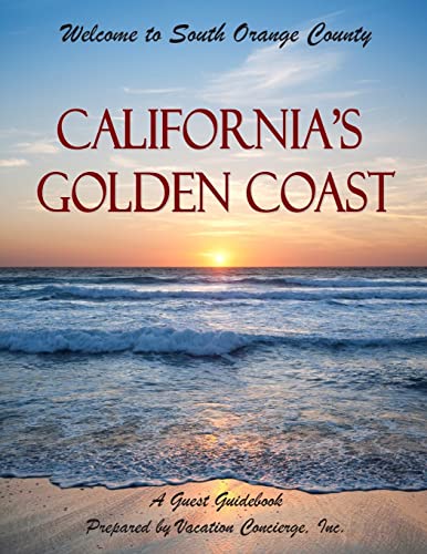 California's Golden Coast - A Guest Guidebook By Jeffrey Perry | World ...