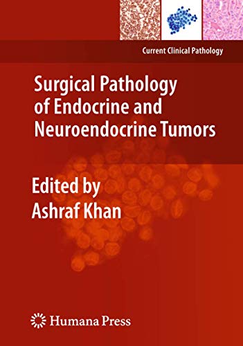 Surgical Pathology of Endocrine and Neuroendocrine Tumors By Ashraf ...