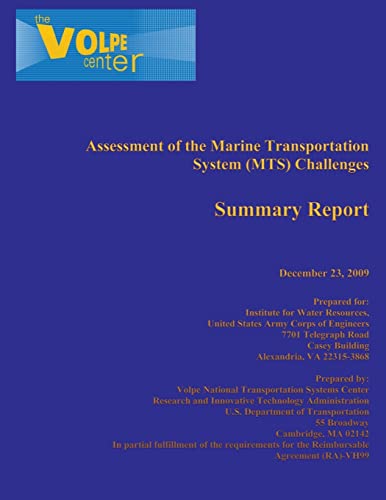 Assessment of the Marine Transportation System (MTS) Challenges By U S ...
