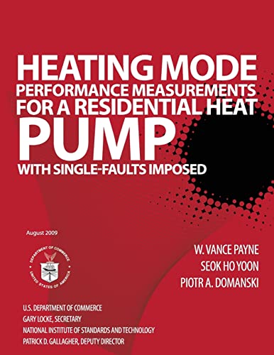 Heating Mode Performance Measurements for a Residential Heat Pump with ...