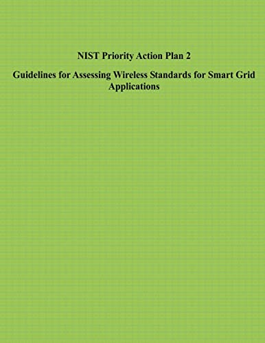 NIST Priority Action Plan 2 Guidelines for Assessing Wireless Standards ...