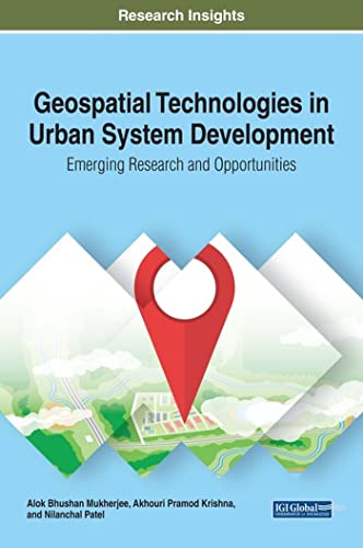 Geospatial Technologies in Urban System Development By Alok Bhushan ...