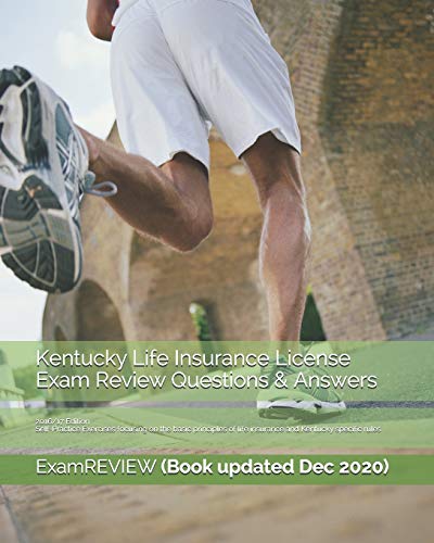 Kentucky Life Insurance License Exam Review Questions & Answers 2016/17 ...
