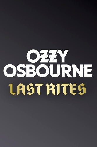 Last Rites By Ozzy Osbourne | World of Books US