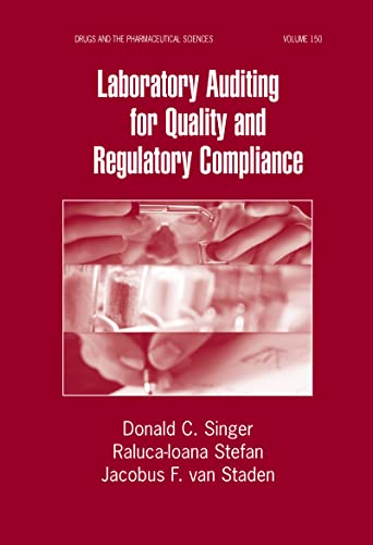 Laboratory Auditing for Quality and Regulatory Compliance By Donald C ...
