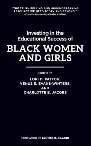 Investing in the Educational Success of Black Women and Girls By Lori D ...