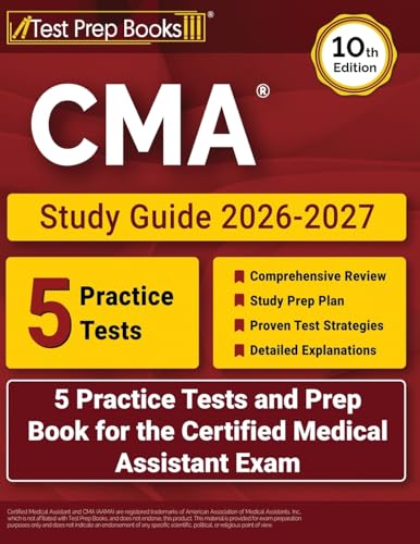 CMA Study Guide 2026-2027: 5 Practice Tests and Prep Book for the ...