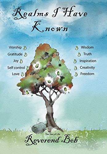 Realms I Have Known By Reverend Bob | World of Books US