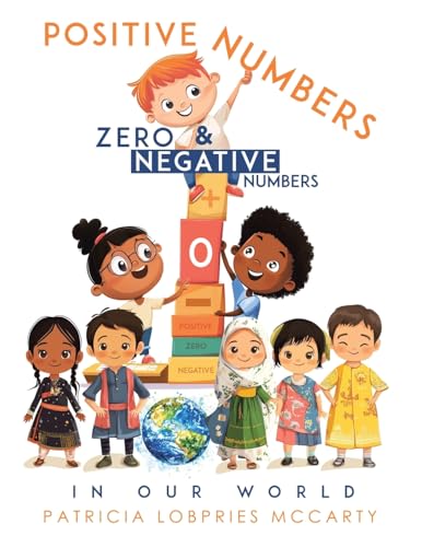 Positive Numbers, Zero & Negative Numbers In Our World By Patricia ...