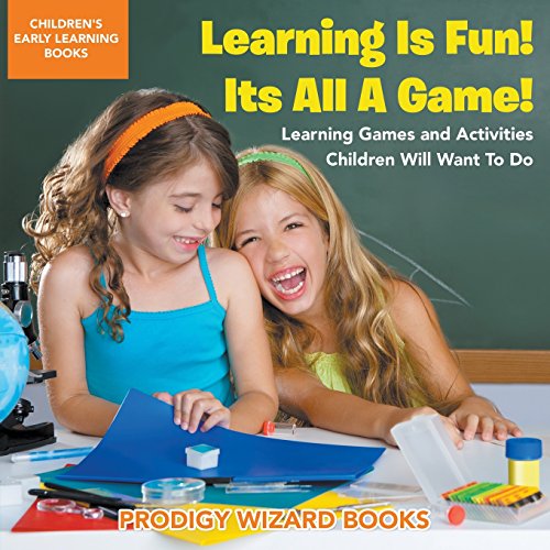 Learning Is Fun! It's All a Game! Learning Games and Activities ...