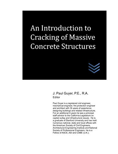 An Introduction to Cracking of Massive Concrete Structures By J Paul ...