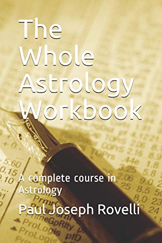 The Whole Astrology Workbook By Paul Joseph Rovelli | World of Books GB