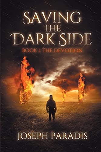 Saving The Dark Side Book 1 By Joseph Paradis | World of Books