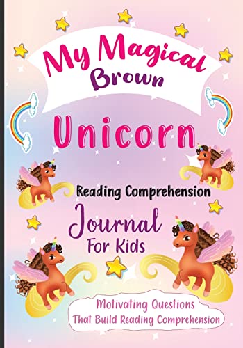 My Magical Brown Unicorn Reading Comprehension Journal For Kids By Ren ...