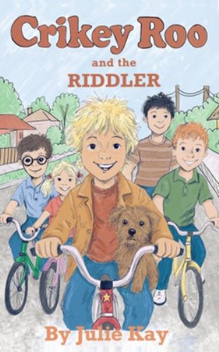 Crikey Roo and the Riddler By Julie Kay| World of Books US