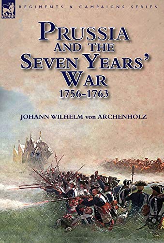 Prussia and the Seven Years' War 1756-1763| World of Books GB