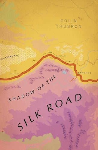Shadow of the Silk Road| World of Books GB