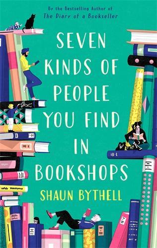Seven Kinds of People You Find in Bookshops| World of Books GB