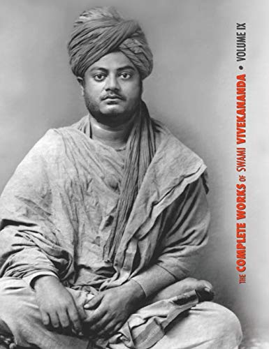 The Complete Works of Swami Vivekananda, Volume 9 By Swami Vivekananda ...