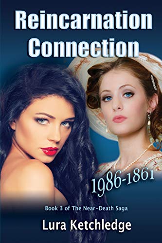 Reincarnation Connection By Lura Ketchledge | World of Books US