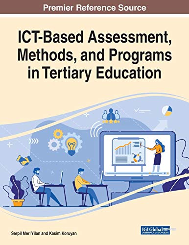 ICT-Based Assessment, Methods, and Programs in Tertiary Education By Serpil Meri Yilan | World ...