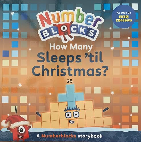 Numberblocks: How Many Sleeps 'til Christmas - Numberblocks Christmas ...