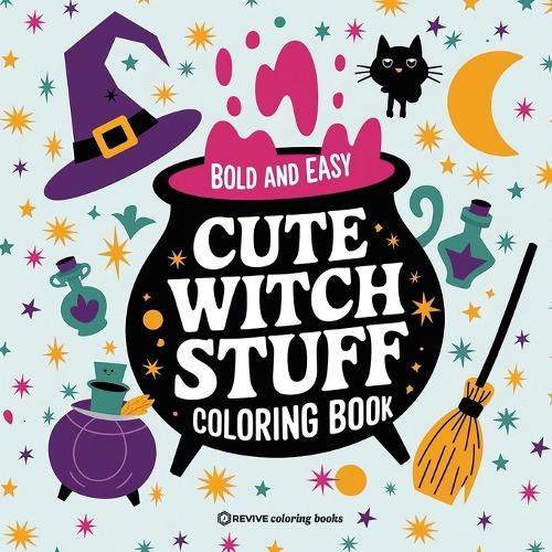 Bold & Easy Cute Witch Stuff Coloring Book By Revive Coloring Books ...
