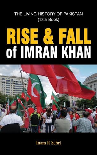 RISE & FALL OF IMRAN KHAN By Inam R Sehri | World of Books US