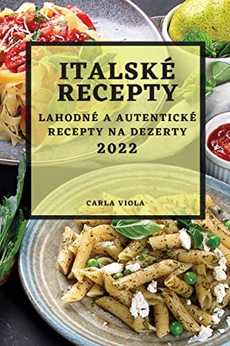 Italske Recepty 2022 By Carla Viola | World of Books GB
