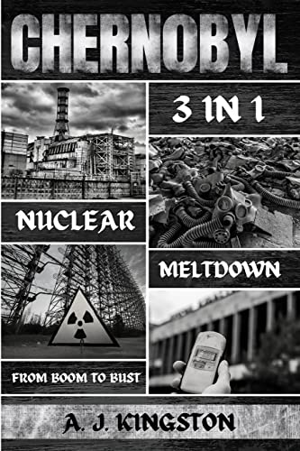 Chernobyl Nuclear Meltdown By A J Kingston | World of Books US