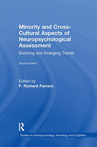 Minority and Cross-Cultural Aspects of Neuropsychological Assessment By ...