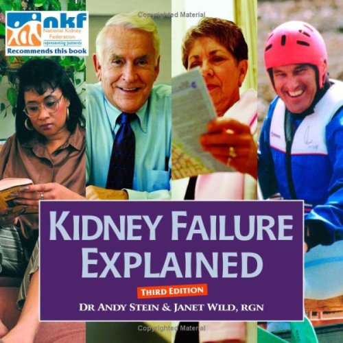 Kidney Failure Explained By Andy Stein | World of Books