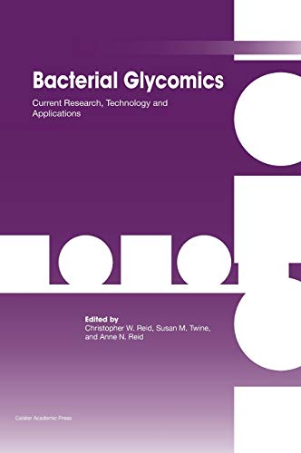 Bacterial Glycomics By Christopher W Reid | World of Books US