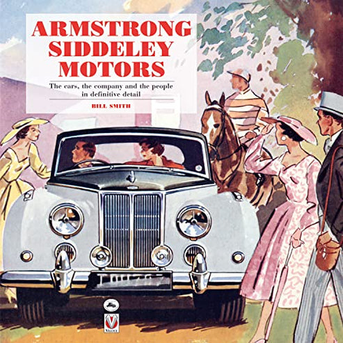 Armstrong Siddeley Motors By Bill Smith| World of Books US