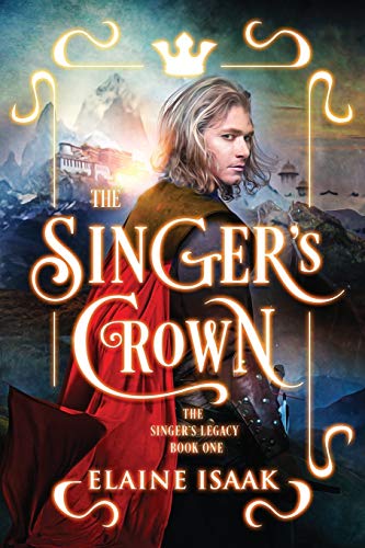 The Singer's Crown By Elaine Isaak | World of Books US