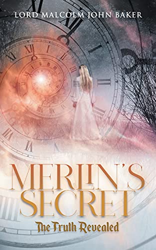 Merlin's Secret By Lord Malcolm John Baker | World of Books US