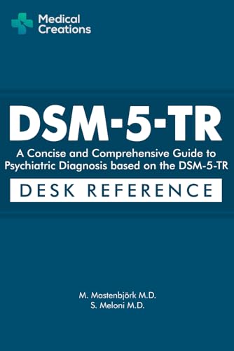 DSM-5-TR: A Concise and Comprehensive Guide to Psychiatric Diagnosis ...