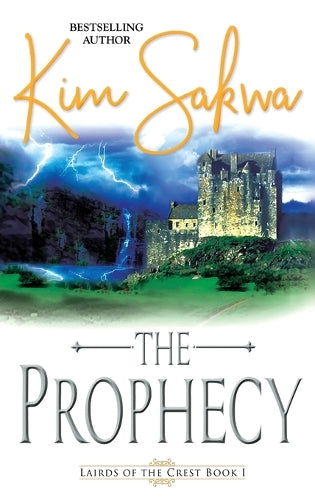 The Prophecy By Kim Sakwa | World of Books