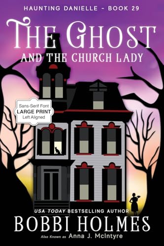 The Ghost and the Church Lady By Bobbi Holmes Anna J Mcintyre | World ...