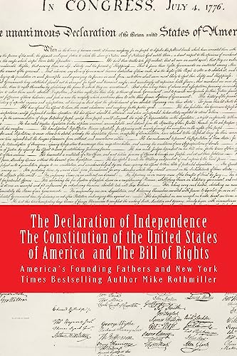The Declaration of Independence The Constitution of the United States ...