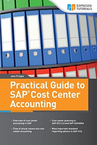 Practical Guide to SAP Cost Center Accounting By John Pringle | World ...