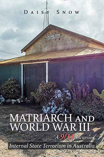 Matriarch and World War Iii By Daisy Snow | World of Books