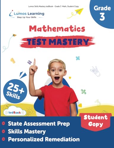 Lumos Skills Mastery tedBook - Grade 3 Math, Student Copy: Standards ...
