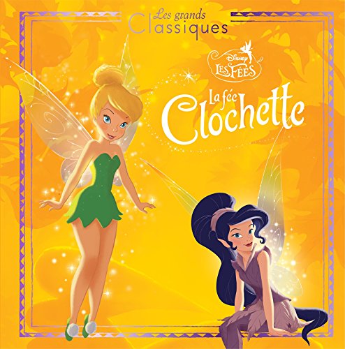 LA FÉE CLOCHETTE 1 - Les Grands Classiques - L'histoire du film ...
