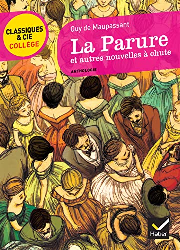 La Parure et autres nouvelles a chute By Guy De Maupassant | World of ...