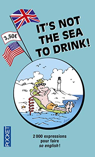 It's not the sea to drink By Michel Marcheteau | World of Books GB