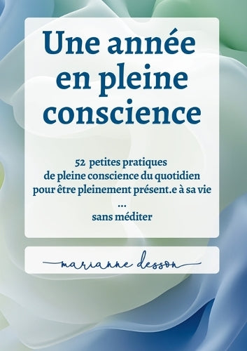 Une anne en pleine conscience petites pratiques de pleine conscience du ...