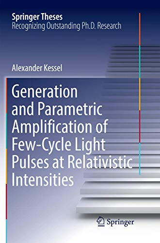 Generation and Parametric Amplification of Few‐Cycle Light Pulses at ...