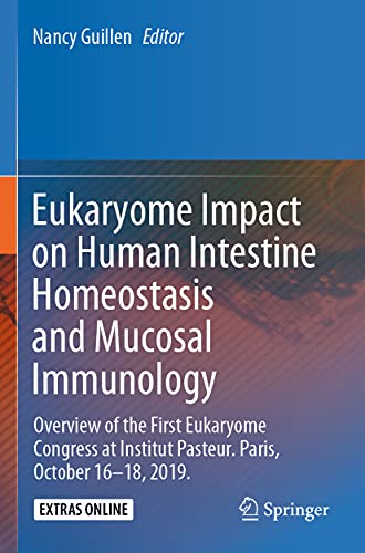 Eukaryome Impact on Human Intestine Homeostasis and Mucosal Immunology ...