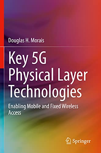 Key 5G Physical Layer Technologies By Douglas H Morais | World of Books US